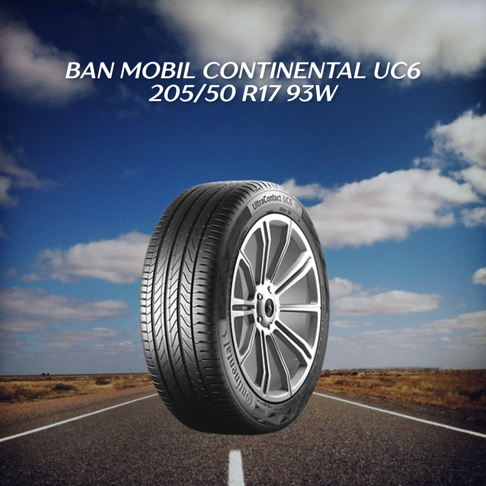 Continental UC6 205/50 R17: Spesifikasi, Kenyamanan, dan Grip Optimal ...