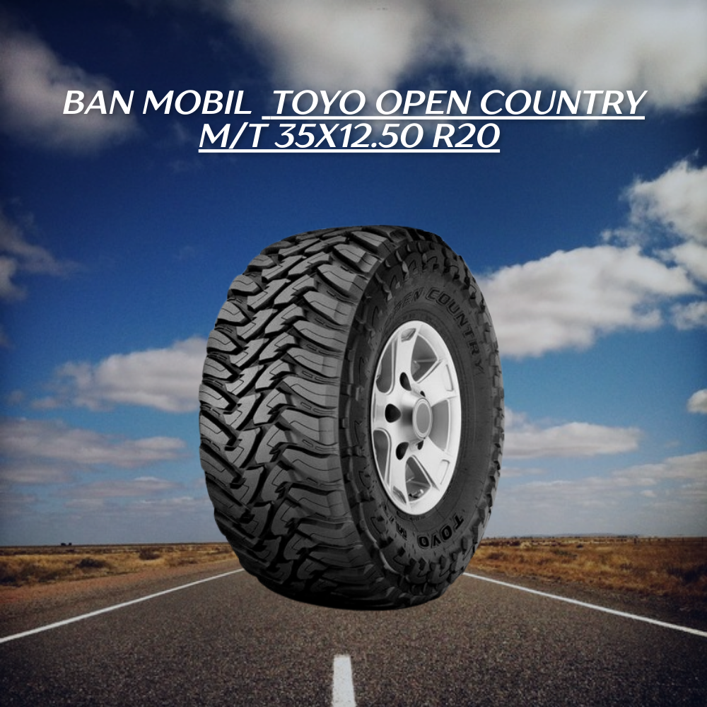 Ban Mobil Toyo Open Country M/T 35x12.50 R20 – Offroad Ekstrem ...