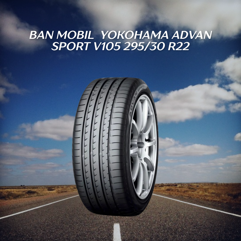 Spesifikasi Ban 295/30 R22 Ultra Sport: Panduan Lengkap – Otomax Store ...