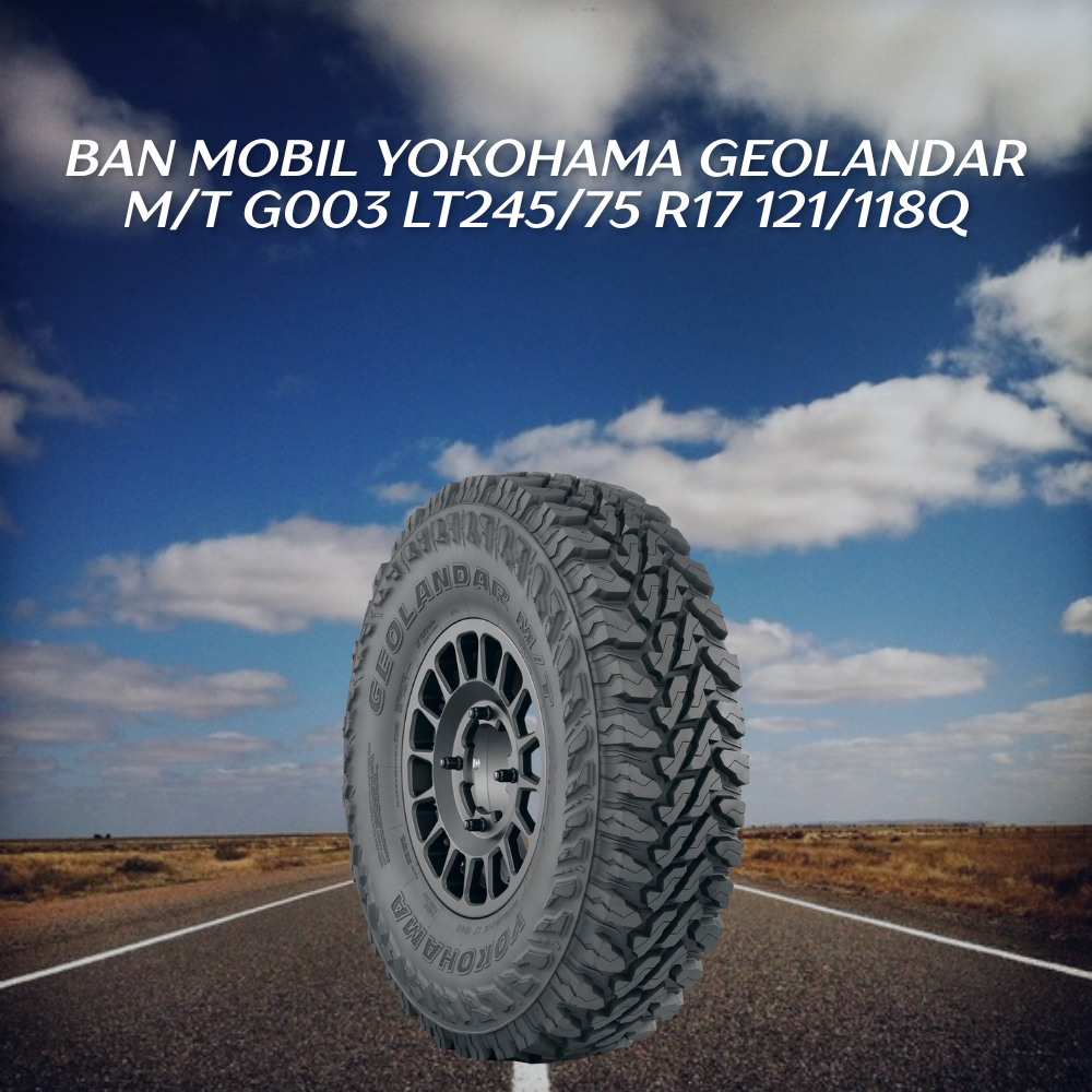 Spesifikasi Ban Mobil Offroad: LT245/75 R17 untuk Medan Ekstrem ...