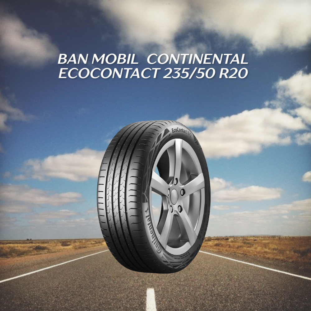 Ban Mobil Listrik Besar VW ID. Buzz – Continental EcoContact 235/50 R20 ...