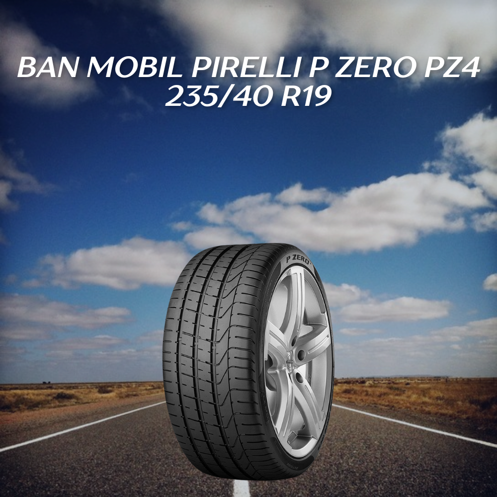 Spesifikasi Lengkap Ban Pirelli P Zero 235/40R19 96Y XL Original ...